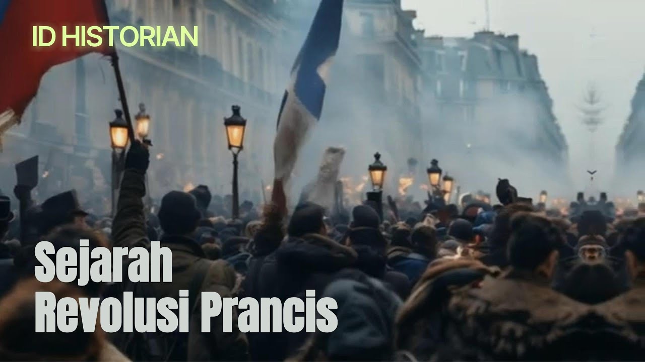 Sejarah Revolusi Prancis | Kisah Dokumenter #history #sejaraheropa ...