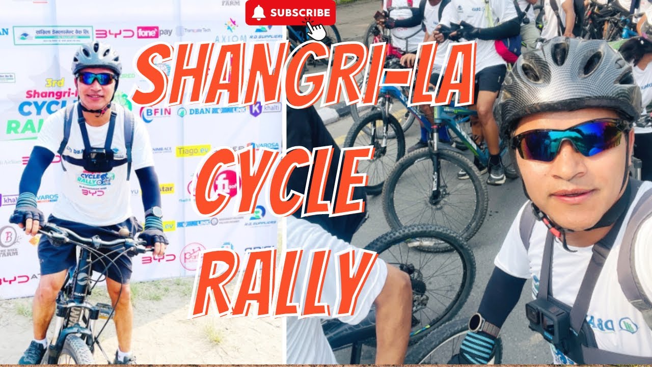 3rd Shangrila Cycle Rally, Kathmandu | Cycle Rally Video | Cycle Vlog ...