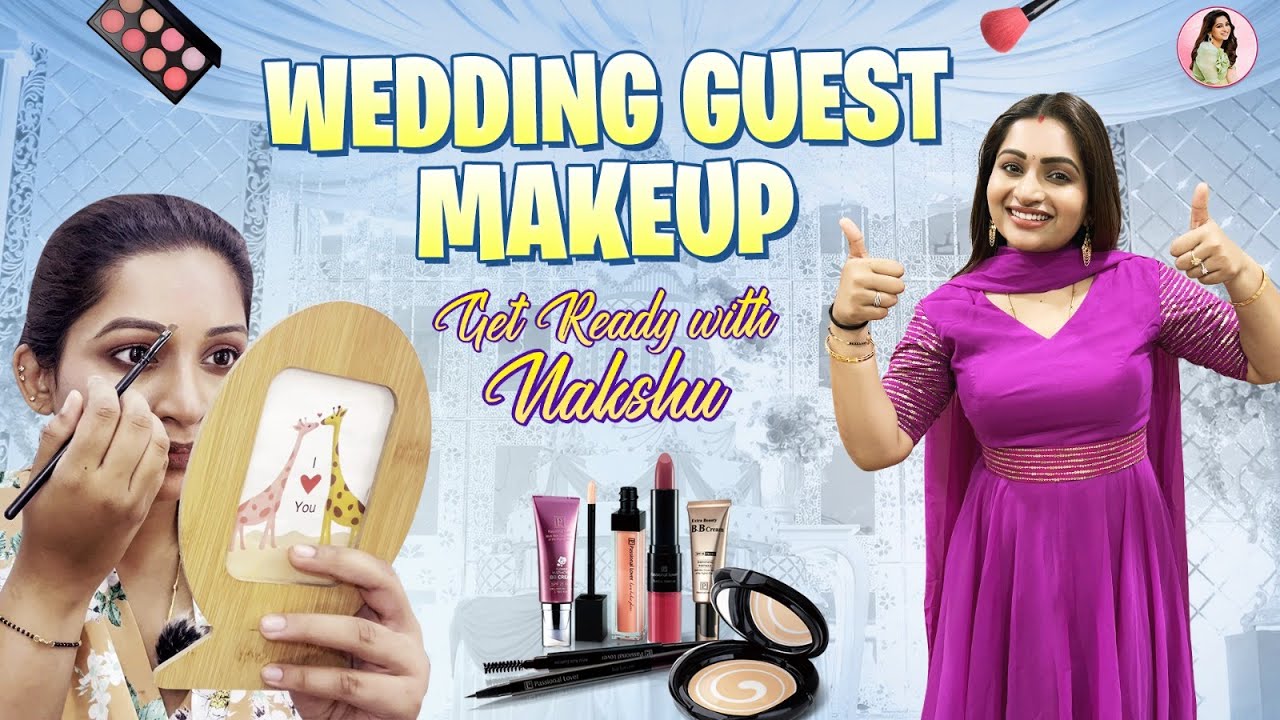 Wedding Guest Makeup - Get Ready with Nakshu | Nakshathra Nagesh - YouTube