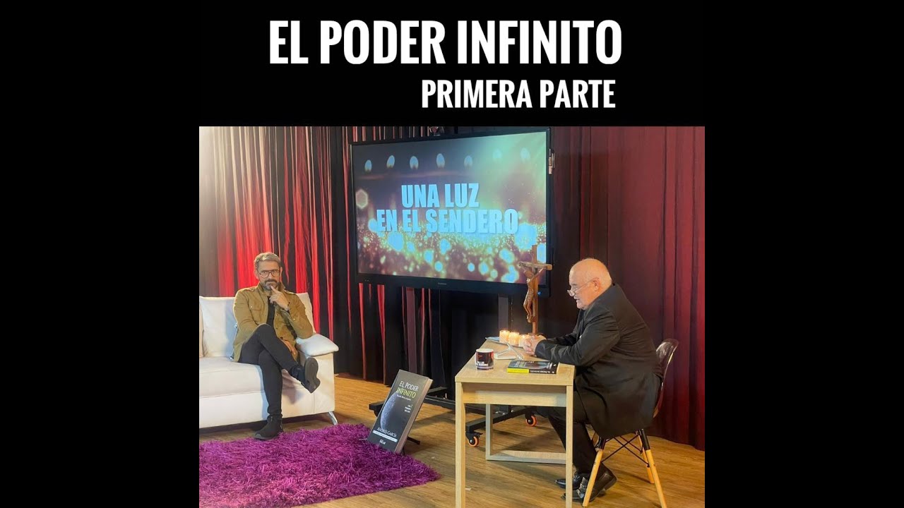 El poder Infinito Primera parte - YouTube