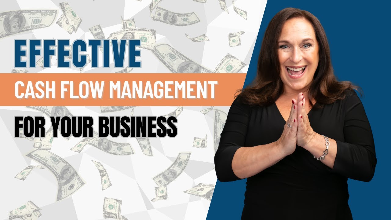 Effective Cash Flow Management for Your Business! | Nancy Ganzekaufer ...
