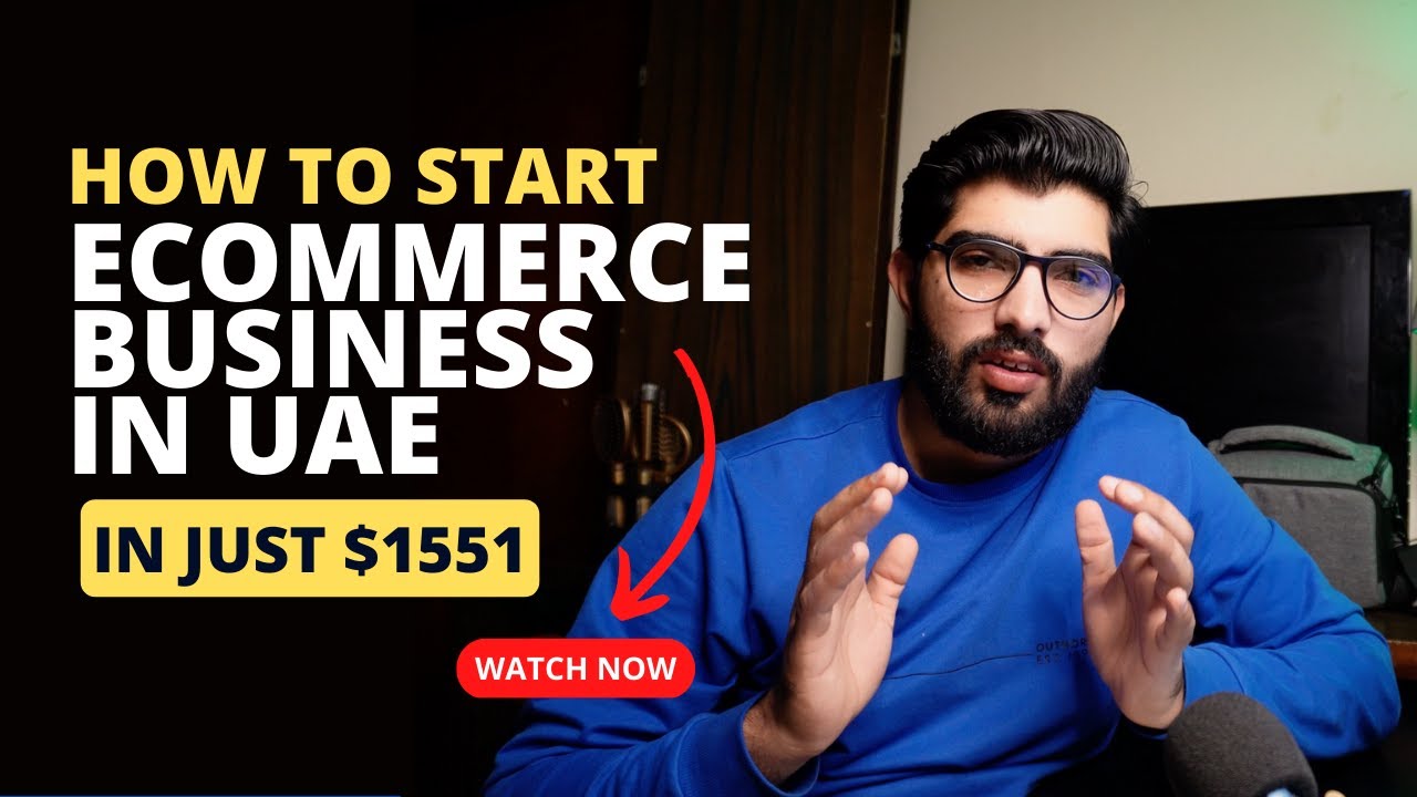 Launching Your eCommerce Business in the UAE: A Step-by-Step Guide ...