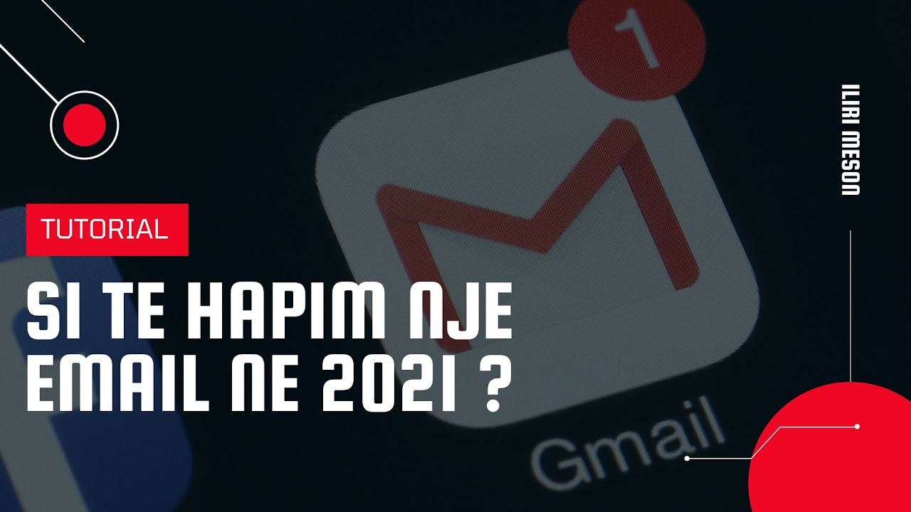 Si te krijojme nje Email (2021) - YouTube