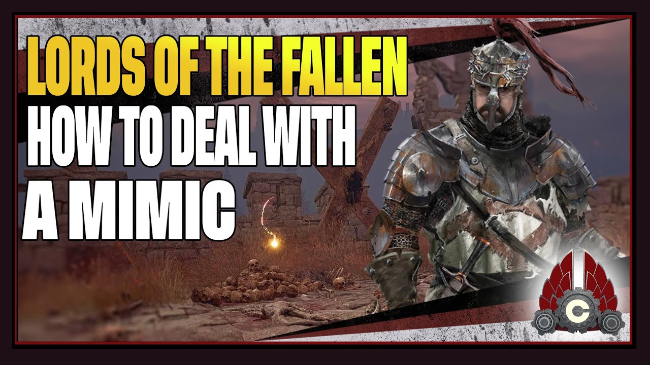 CohhCarnage TIPS AND TRICKS: How To Spot Mimics In Lords Of The Fallen ...