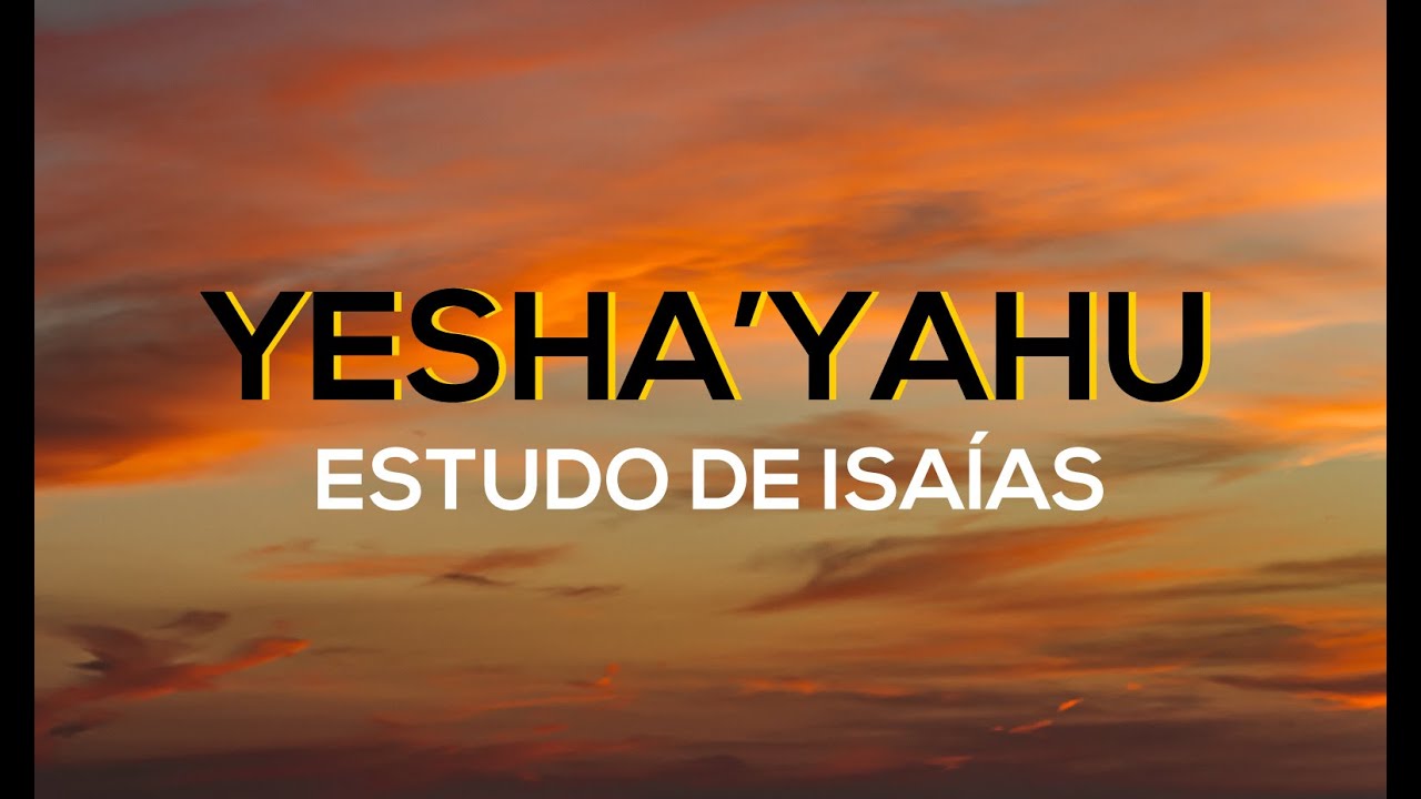 Yeshayahu HaNavi (Isaías) - Aula 01 - 20 Jan 2018 - YouTube