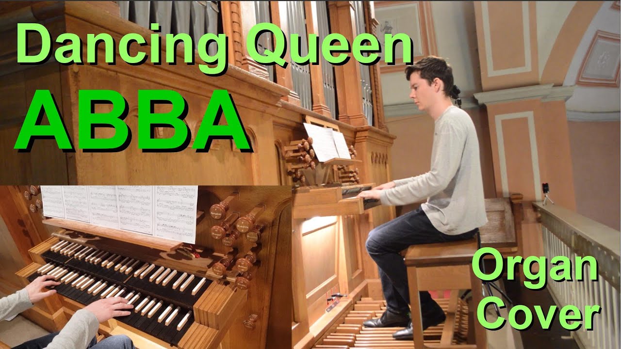 Dancing Queen (Organ Cover) - ABBA (Orgel + Lyrics) - YouTube