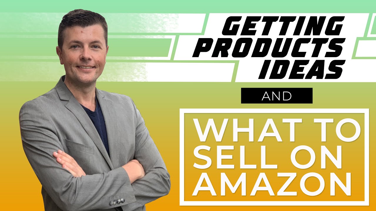Getting Products Ideas and What To Sell On Amazon - YouTube