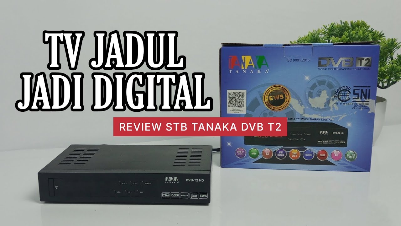 Review & Cara Pasang STB Tanaka DVB T2 - TV Digital - YouTube