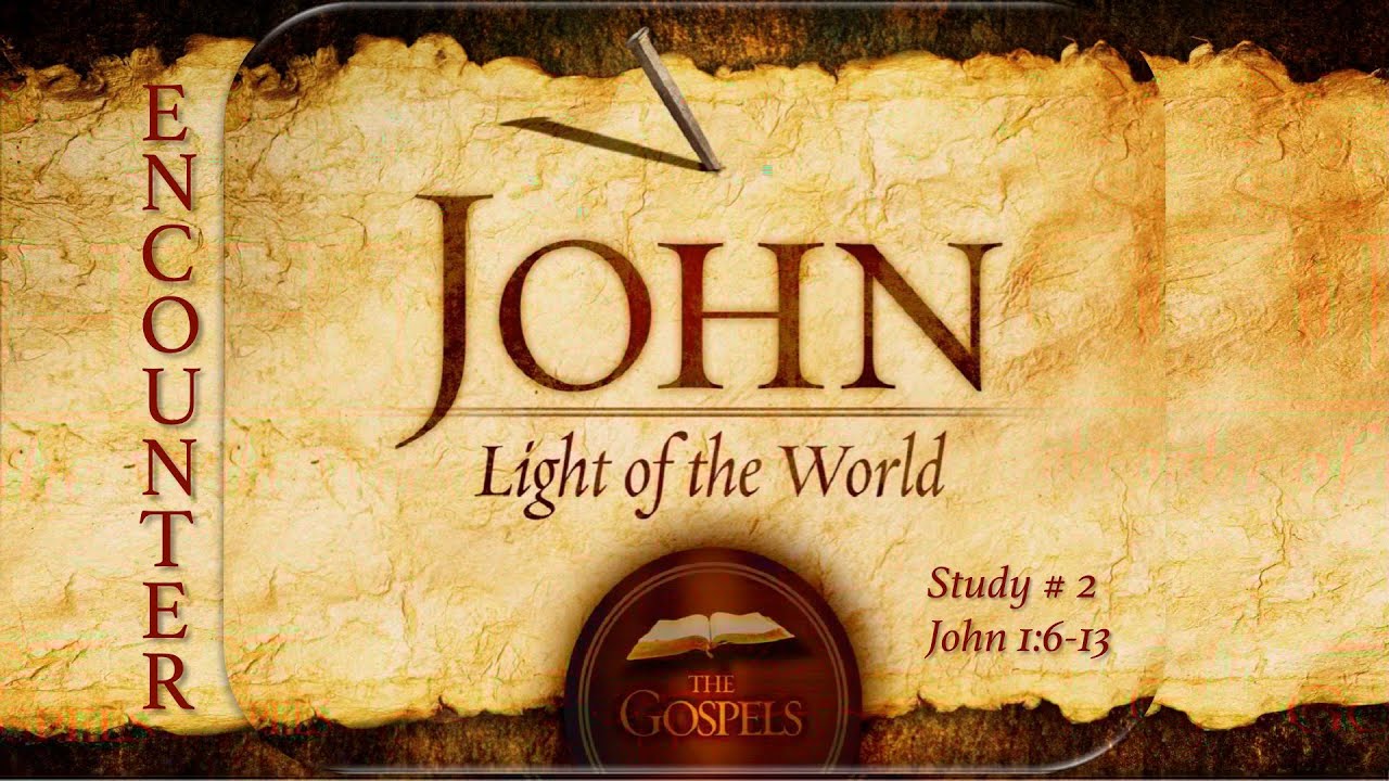 ENCOUNTER - The Gospel of John - Study #2 - Jan. 29, 2020 - YouTube