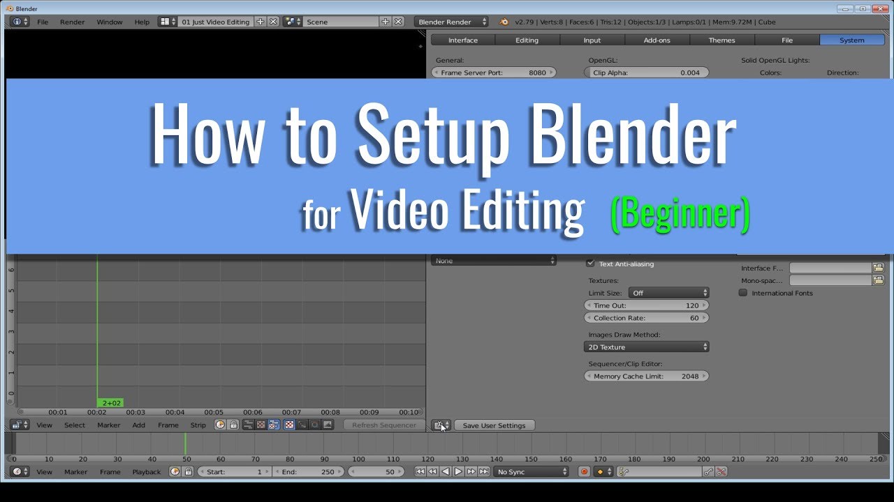 4b) Blender for Blogs | How to Setup Blender for Video Editing (For ...