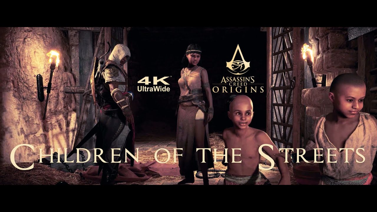 ASSASSIN'S CREED - ORIGINS | Children of the Streets | Walkthrough ...