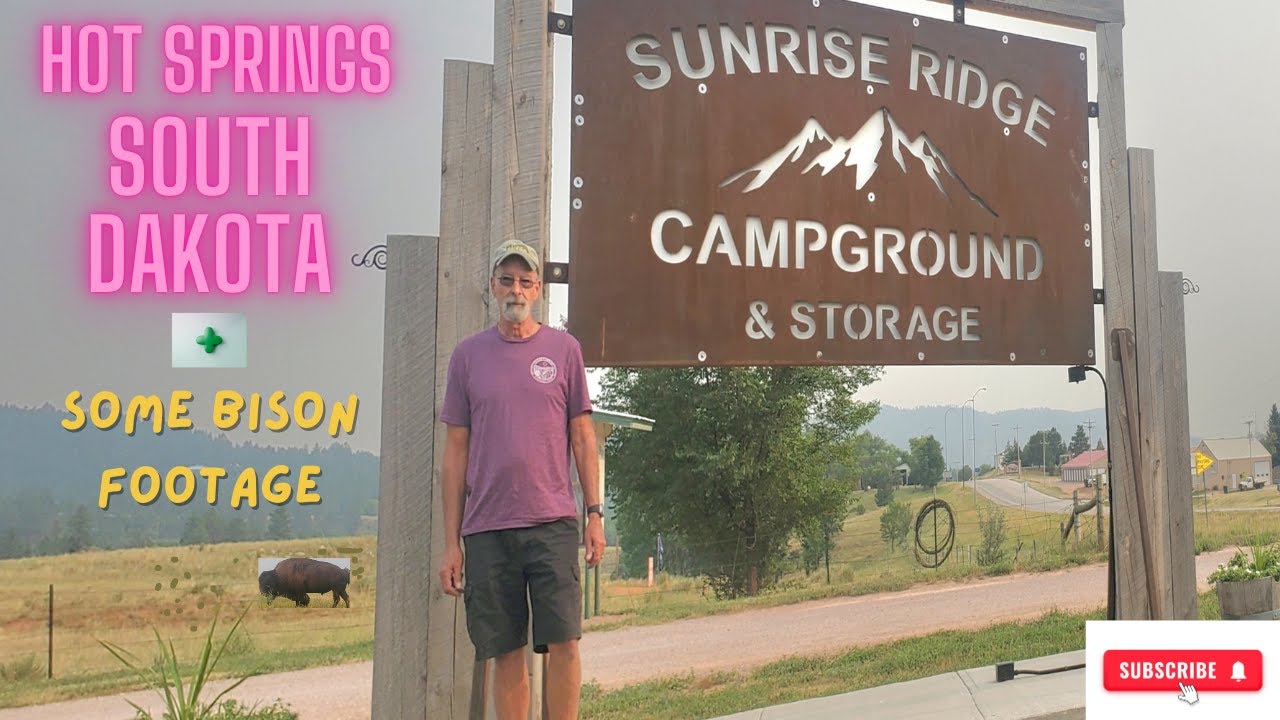 SunRise Ridge Campground Hot Springs South Dakota - YouTube