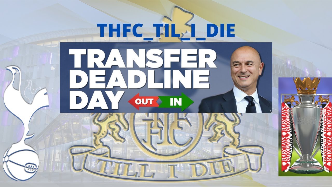 THFC TILL I DIE TRANSFAR COUNTDOWN - YouTube
