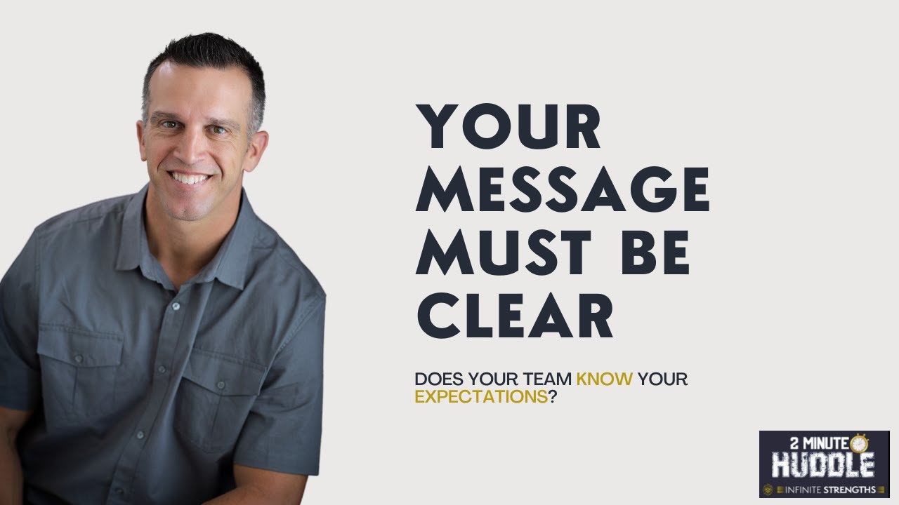 Your Message Must Be Clear - YouTube