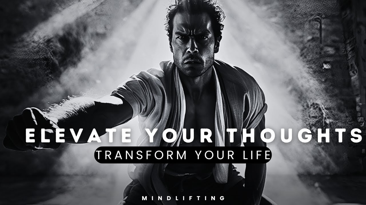 Elevate Your Thoughts, Transform Your Life! - YouTube