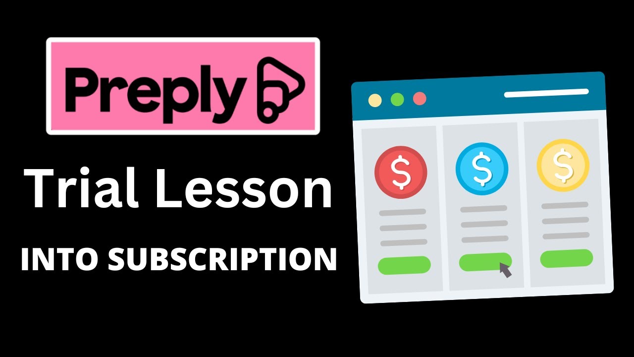 How to Teach Preply Trial Lesson and turn into Regular Subscription ...