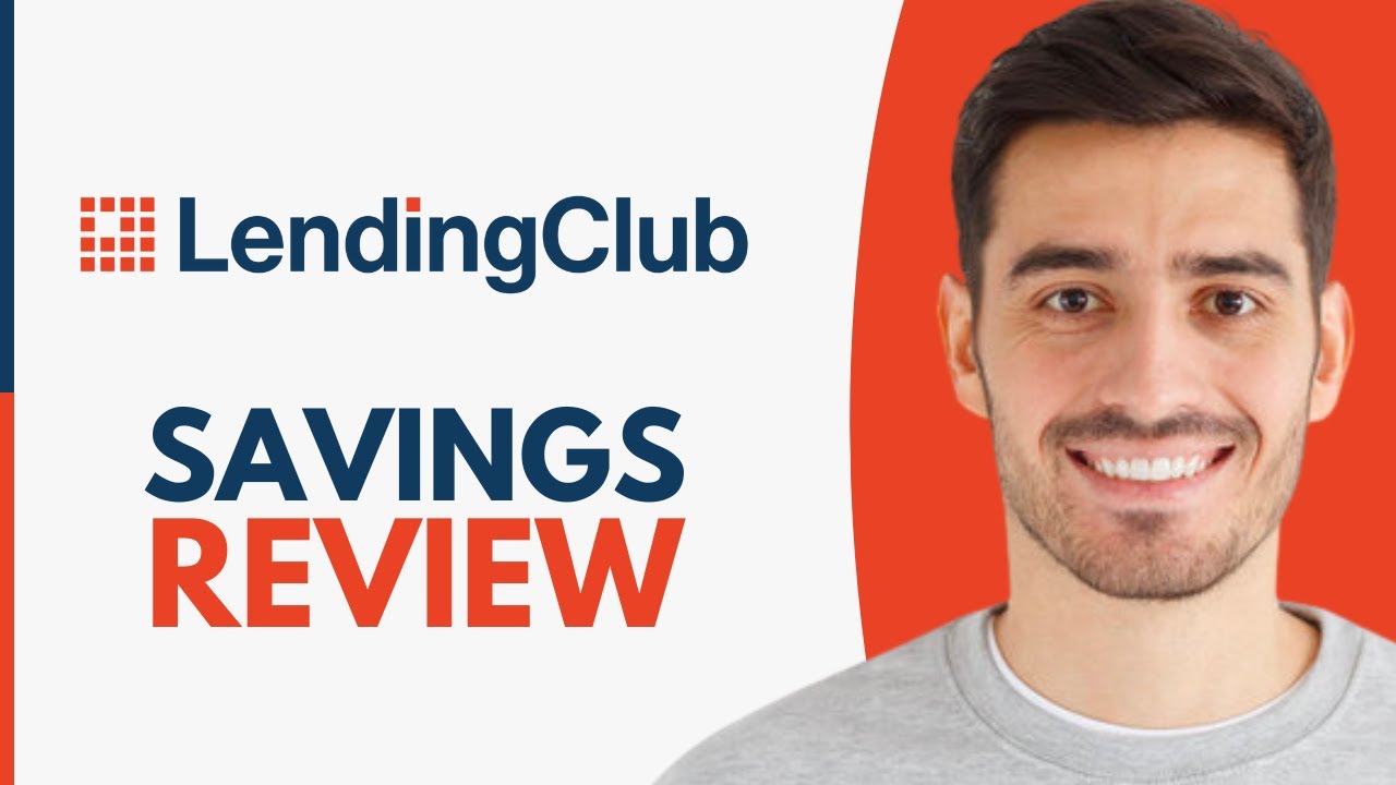 Lending Club Savings Account Review (2026) - YouTube