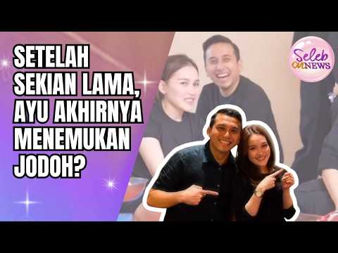 BAHAGIA BERLIPAT! AYU TING TING DAN KEVIN GUSNADI MENUJU PELAMINAN? - SELEB ON NEWS