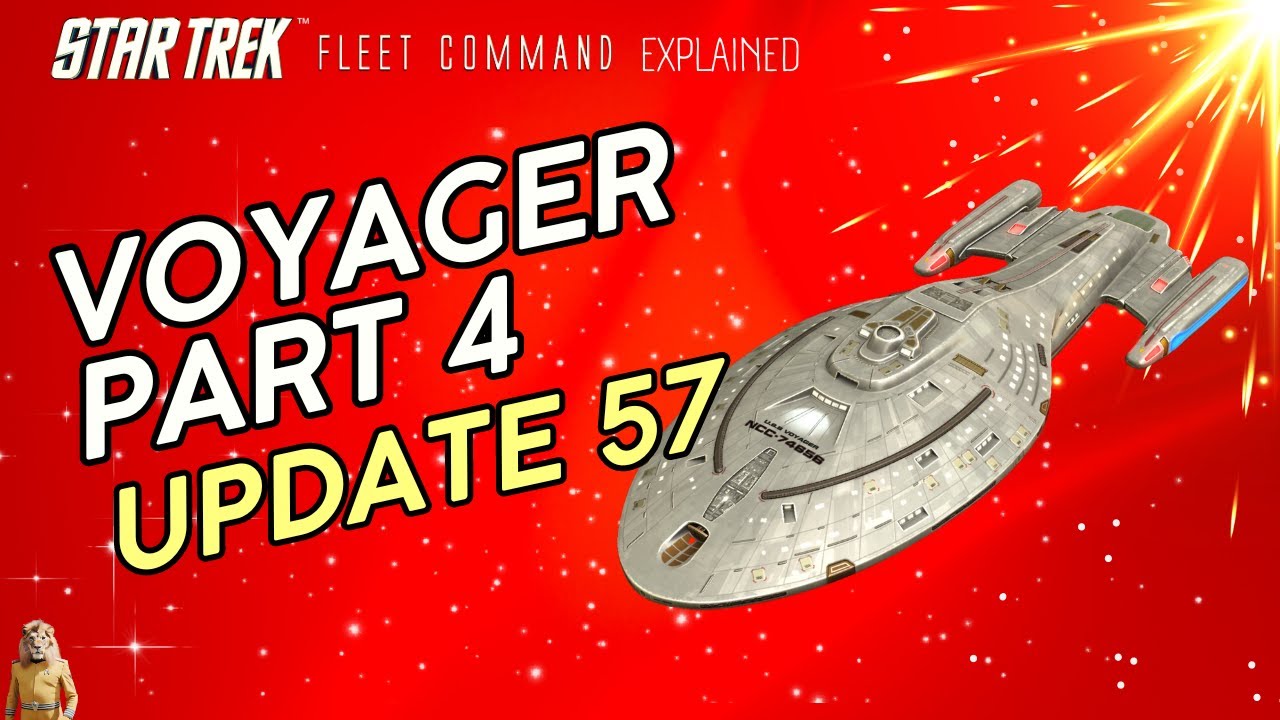 Update 57: Voyager Pt. 4 | How to play Star Trek Fleet Command ...