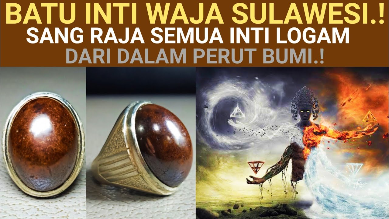 BATU INTI WAJA SULAWESI, SANG RAJA SEMUA INTI LOGAM BUMI.! - YouTube