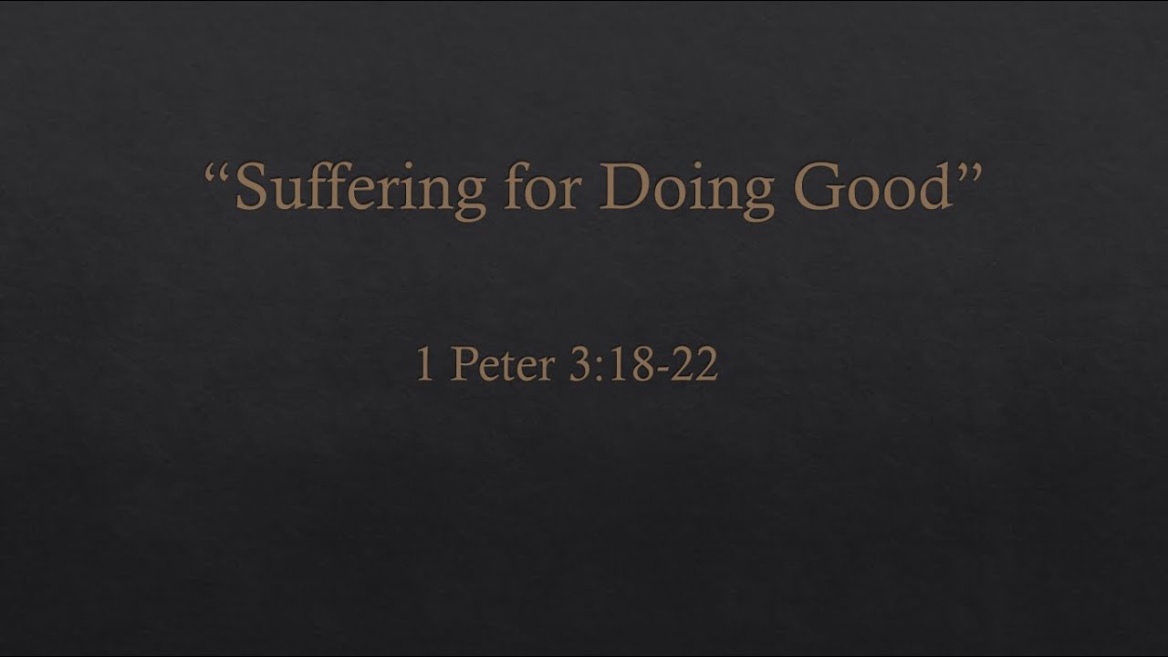 June 7, 2020 "Suffering for Doing Good" Pastor K. Allan Blume - YouTube