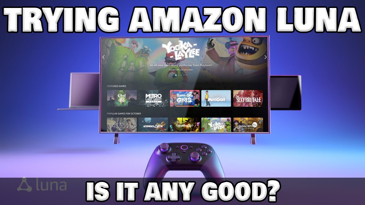 TESTING AMAZON LUNA / NOW AVAILABLE IN THE UK / IS IT ANY GOOD? FIRST ...