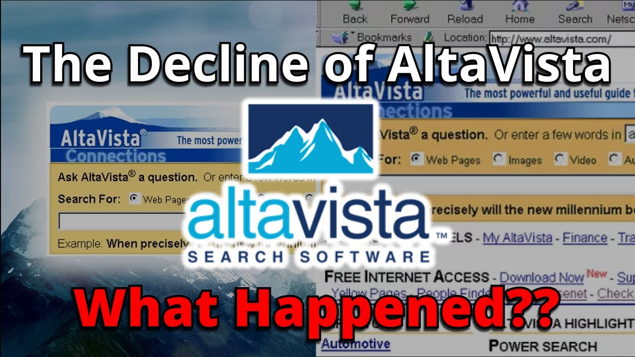 The Decline of AltaVista...What Happened? - YouTube