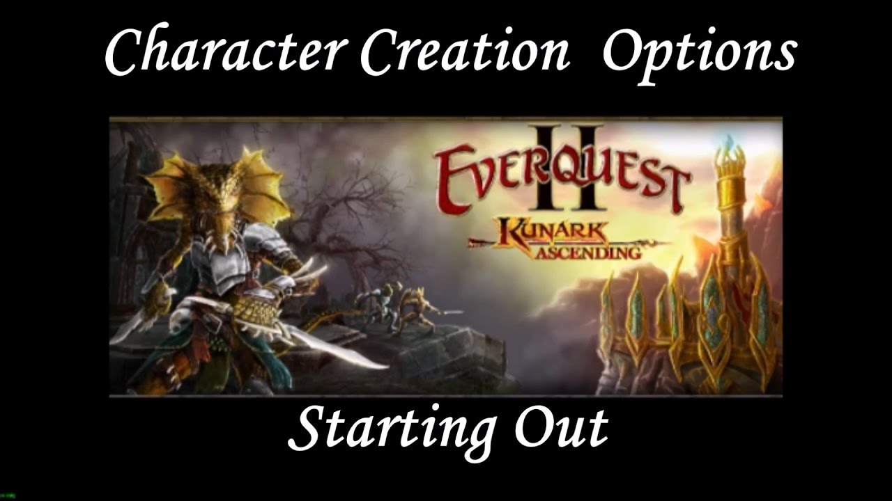 1- Character Creation Everquest 2 - YouTube