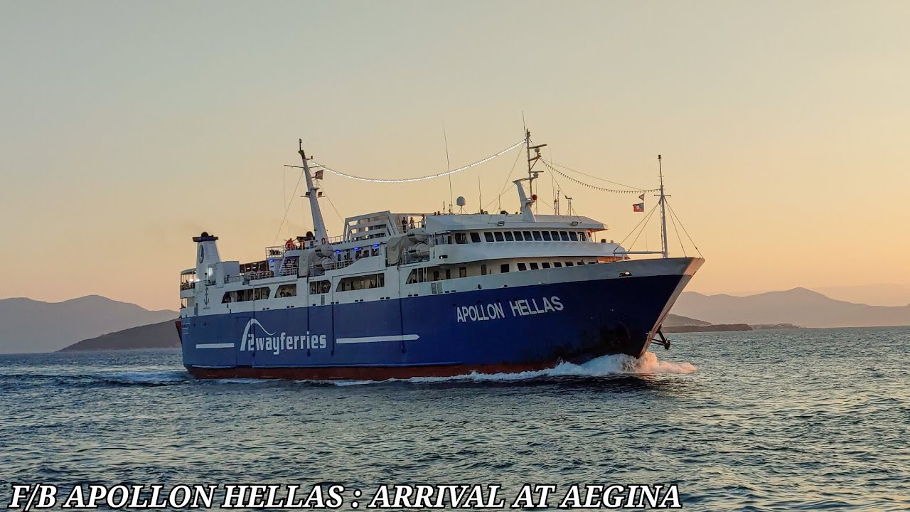 F/B APOLLON HELLAS: Arrival at Aegina! - YouTube
