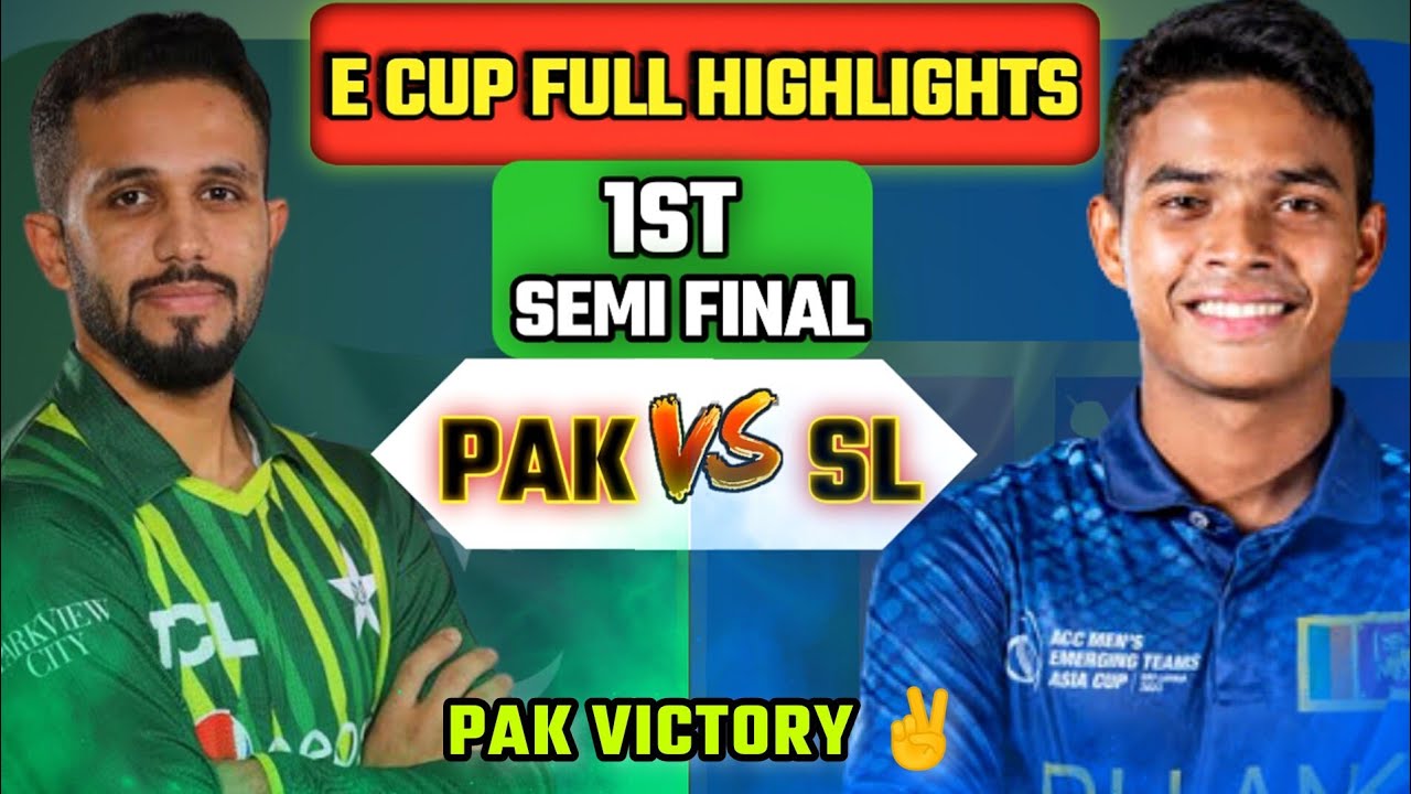 Asia Cup 2023 Pakistan A vs Sri Lanka A Semi Final Highlights | First ...