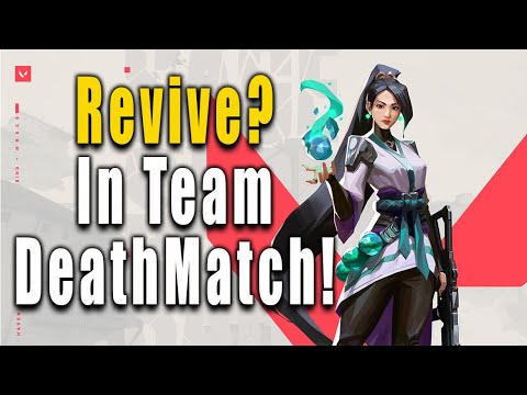 Revive In Team Deathmatch Valorant Update! - YouTube
