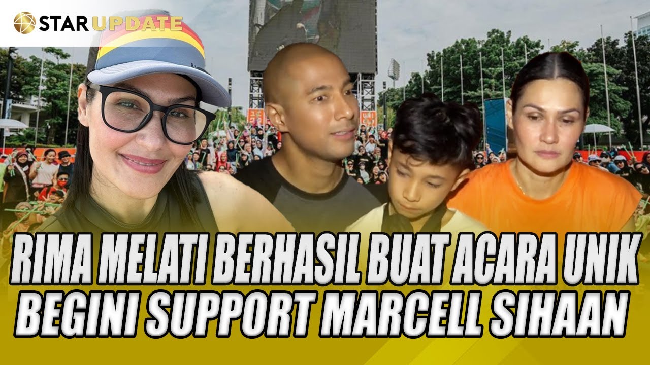 RIMA MELATI BERHASIL BUAT ACARA UNIK, BEGINI SUPPORT MARCELL SIHAAN UNTUK ISTRI - STAR UPDATE ...