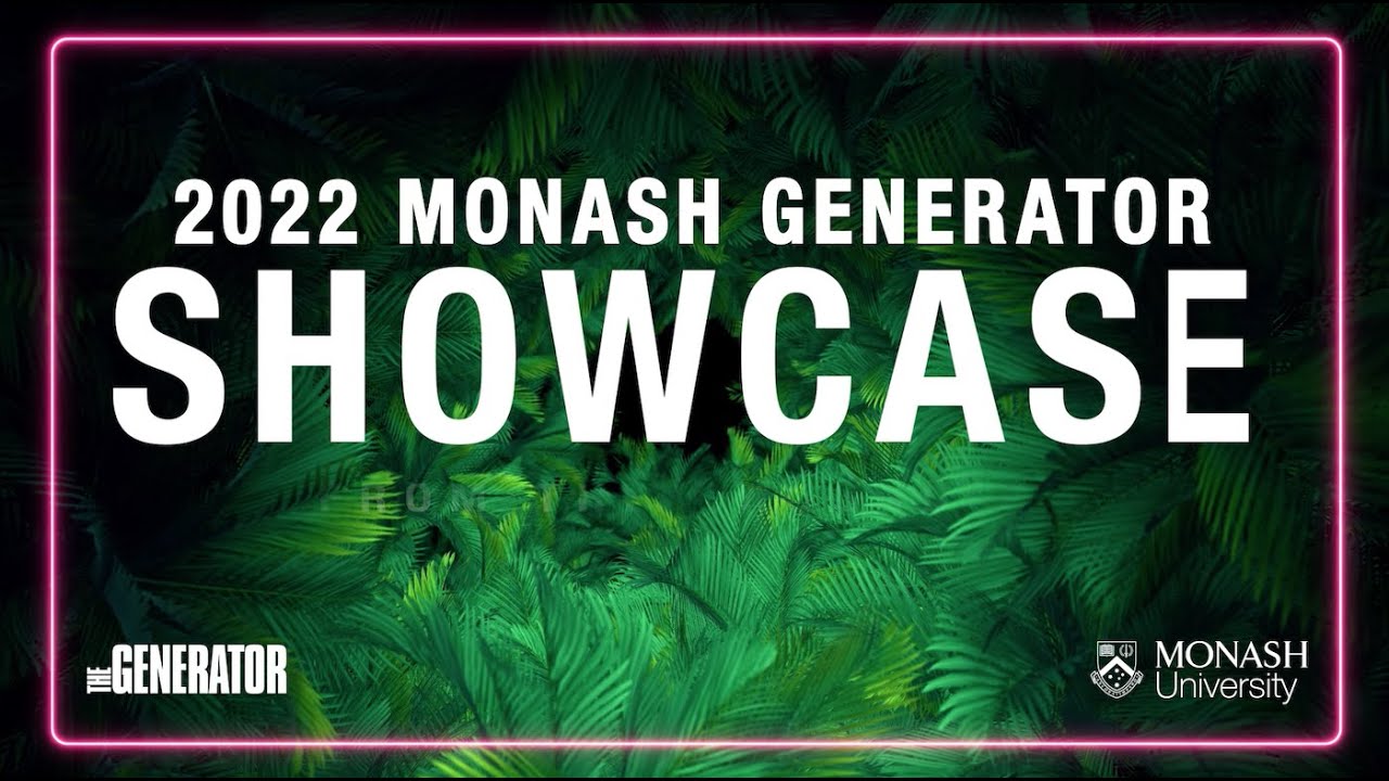 2022 Monash Generator Showcase - YouTube