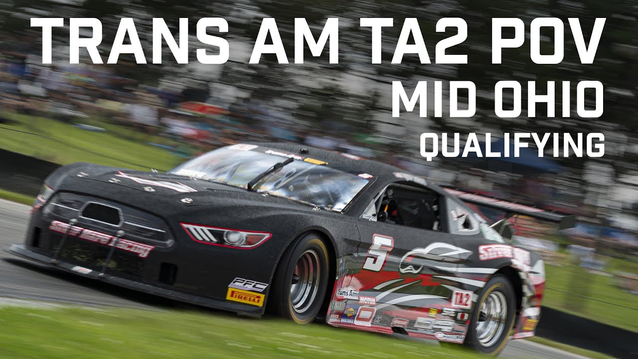 Trans Am TA2 POV Qualifying - Mid Ohio - YouTube