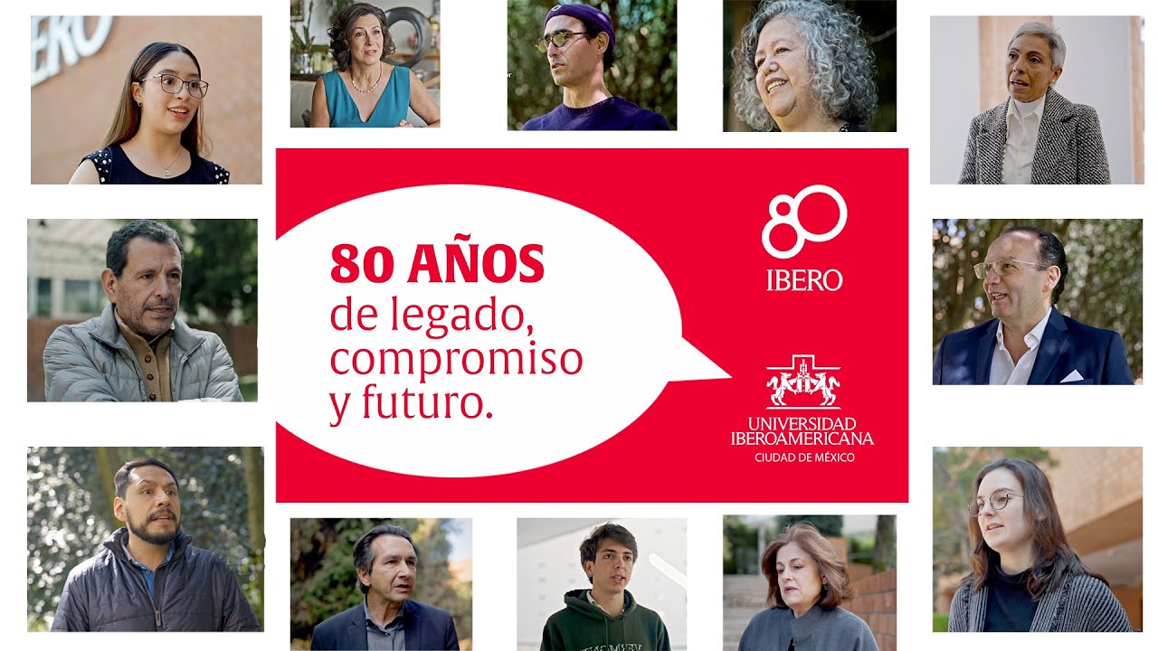 Universidad Iberoamericana Ciudad de México 80 años de legado ...