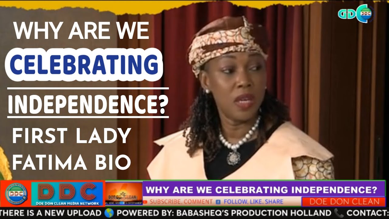 WHY ARE WE CELEBRATING INDEPENDENCE? FIRST LADY FATIMA BIO - YouTube
