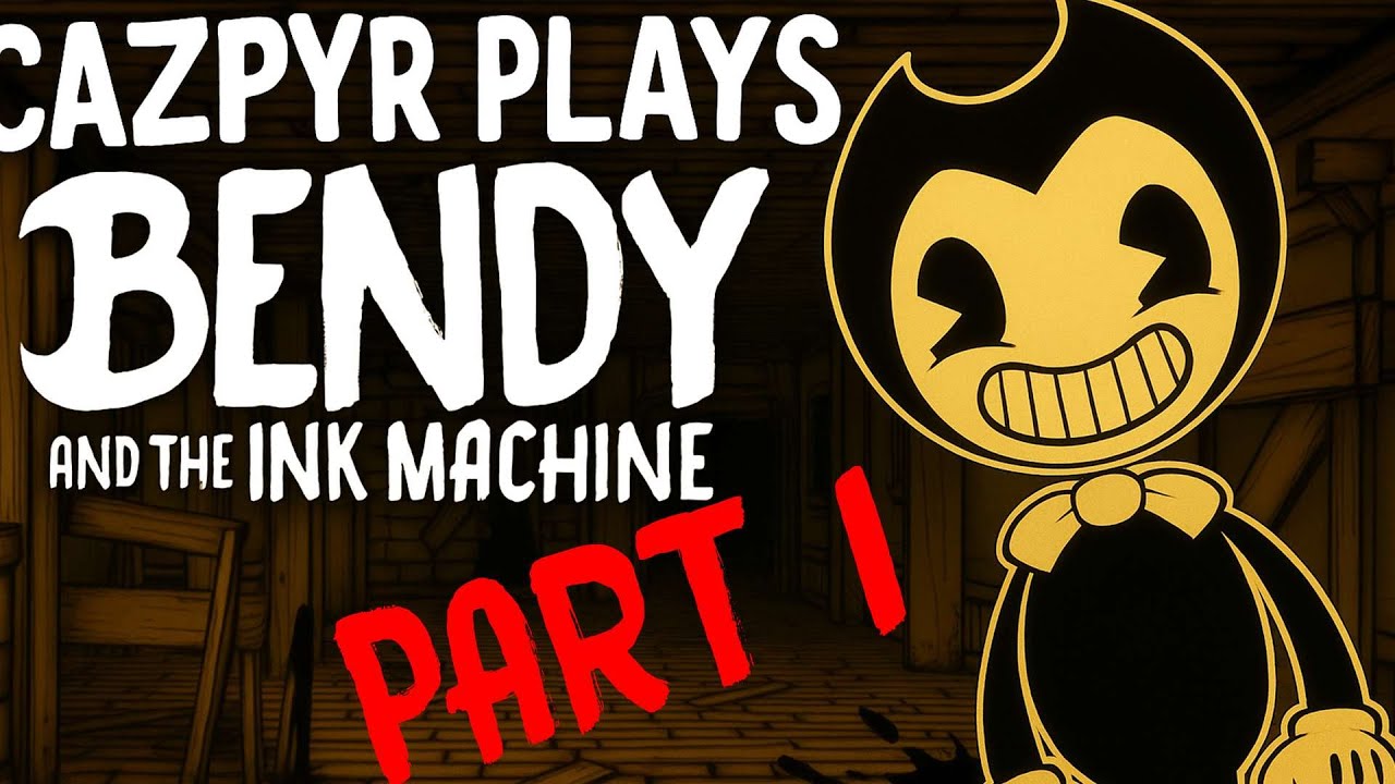 Bendy and the Ink Machine: Part 1 – Chapter One: “Moving Pictures ...