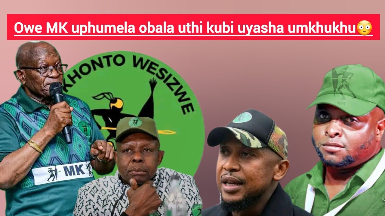 Kushubile owe MK uphumele obala uthi kubi uyasha umkhukhu kwi MK ,khana ...