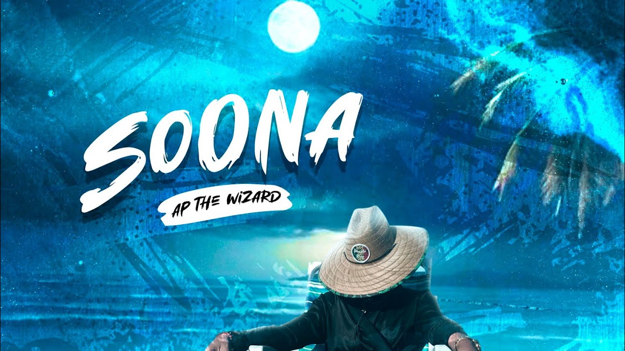 Soona - AP The Wizard (Official Video) - YouTube