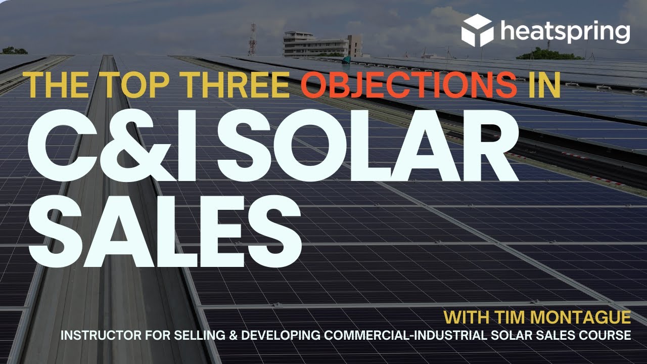 The Top 3 Objections in C&I Solar Sales - YouTube