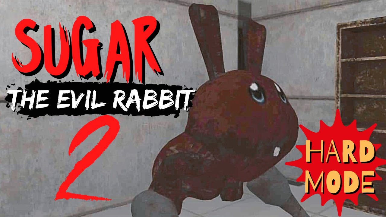Sugar The Evil Rabbit 2 Full Gameplay - Hard Mode All Chapters - YouTube