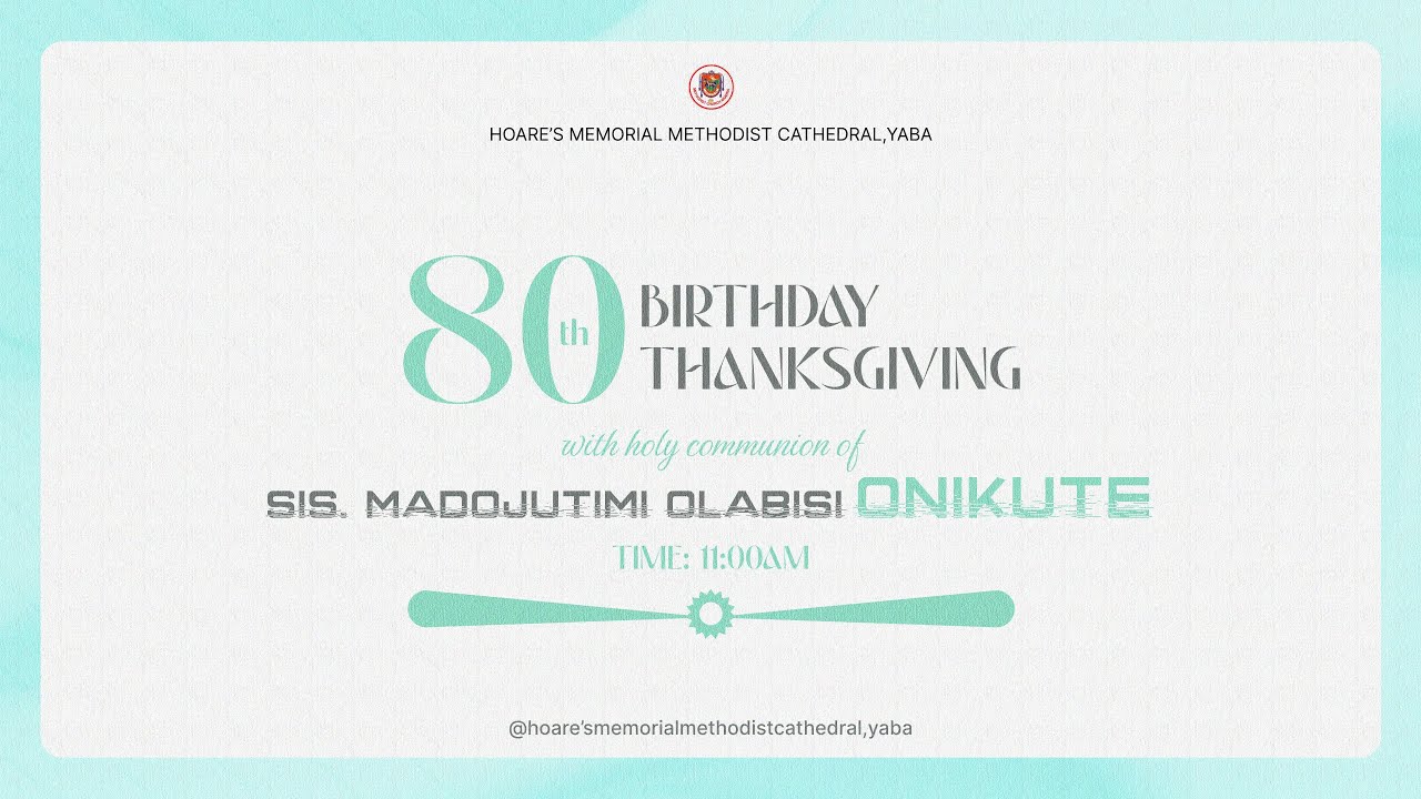 BIRTHDAY THANKSGIVING || SIS. MADOJUTIMI OLABISI ONIKUTE - YouTube
