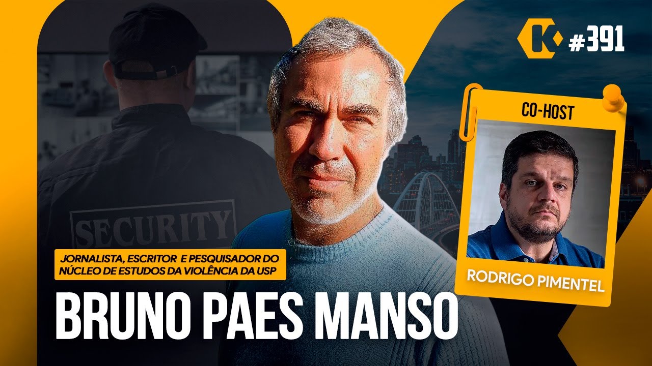 BRUNO MANSO + [RODRIGO PIMENTEL] - SEGURANÇA PÚBLICA - KRITIKÊ #391 ...