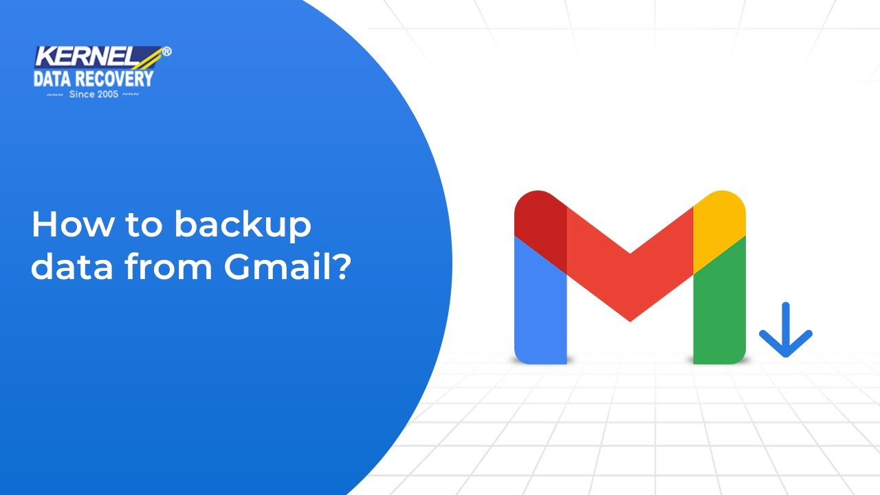 How to backup Gmail data? [Top 3 Methods] - YouTube