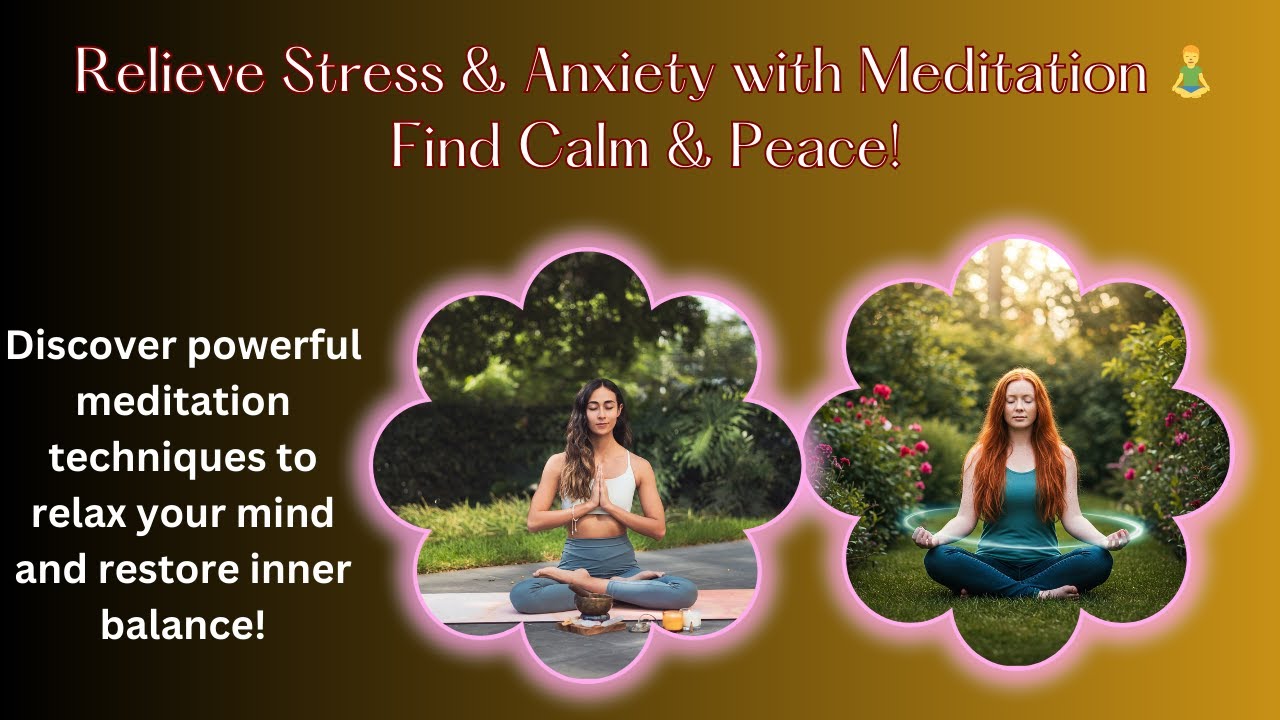How to Reduce Stress & Anxiety with Meditation | Powerful Relaxation ...