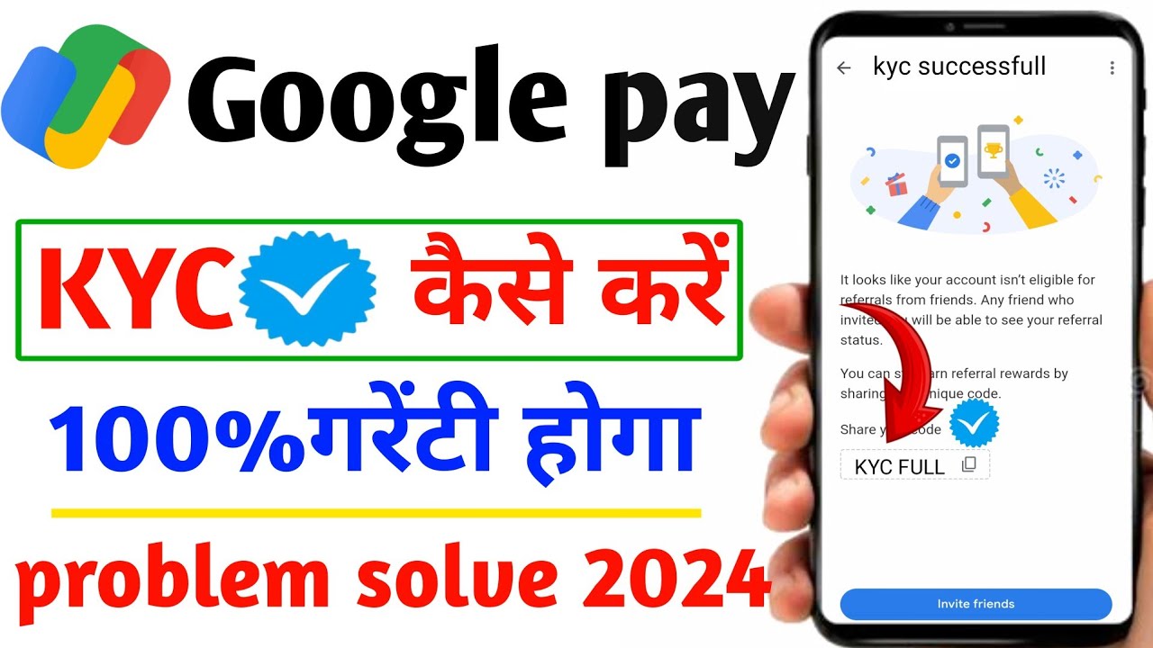 Google pay full kyc kaise kare 2024 | how to Google pay KYC complete ...