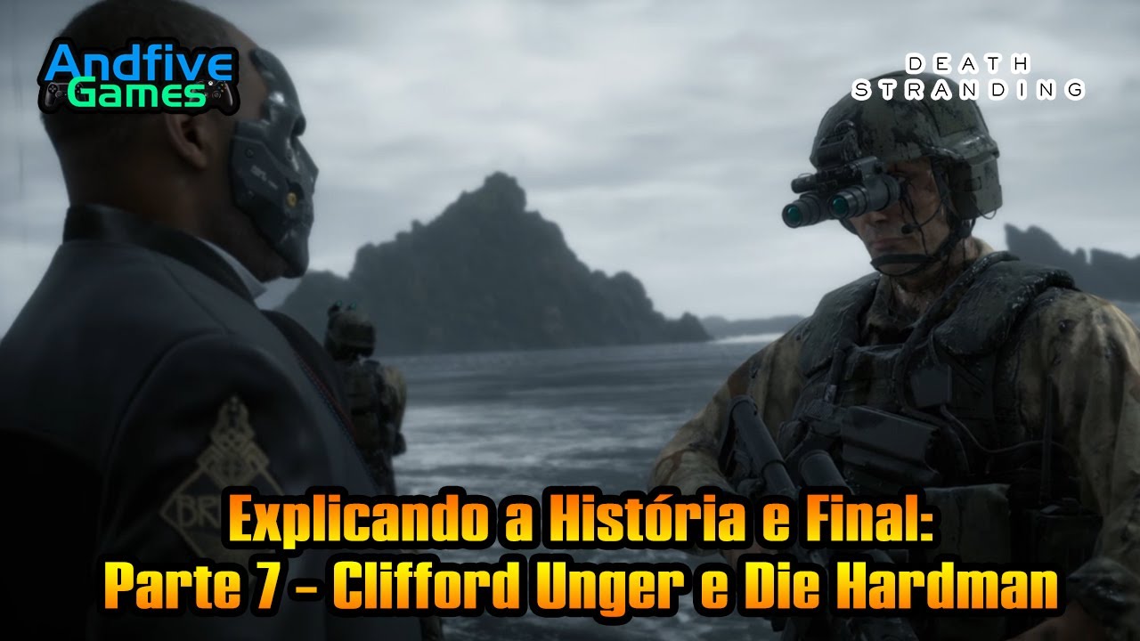 Death Stranding : Explicando a História e o Final - Parte 7 - Clifford ...