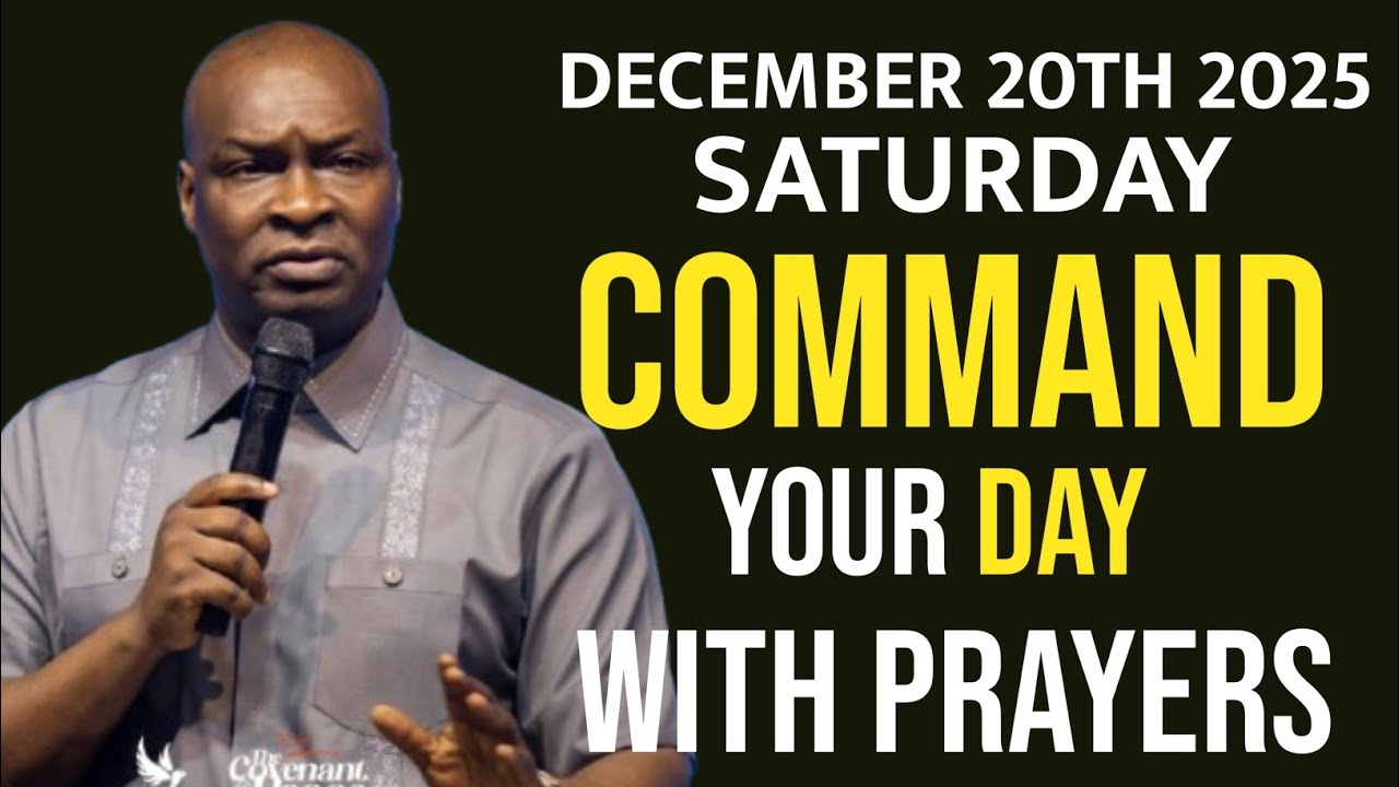 [SATURDAY 20TH DECEMBER, 2025]SPEAK INTO YOUR SATURDAY BEFORE THE ENEMY ...