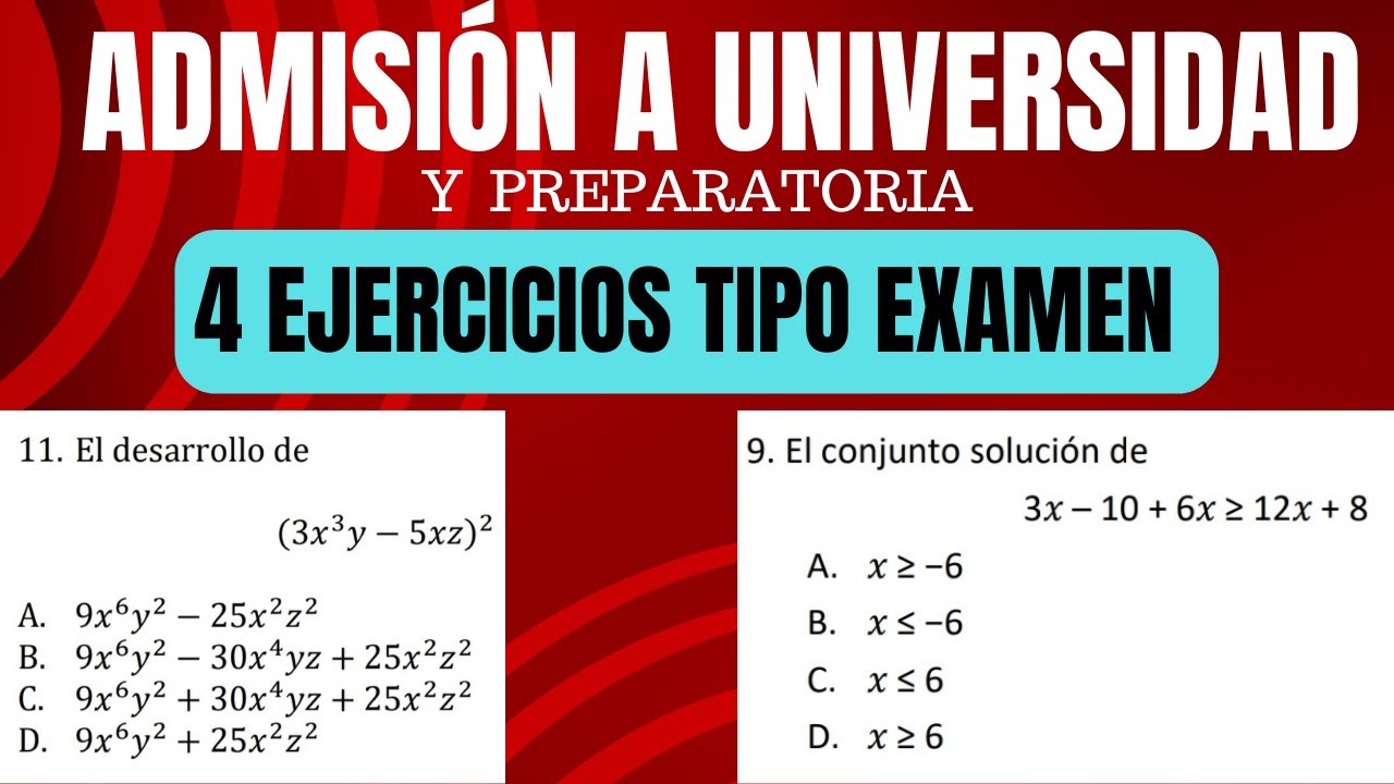 4 EJERCICIOS TIPO EXAMEN - ADMISION A UNIVERSIDAD / PREPA - YouTube