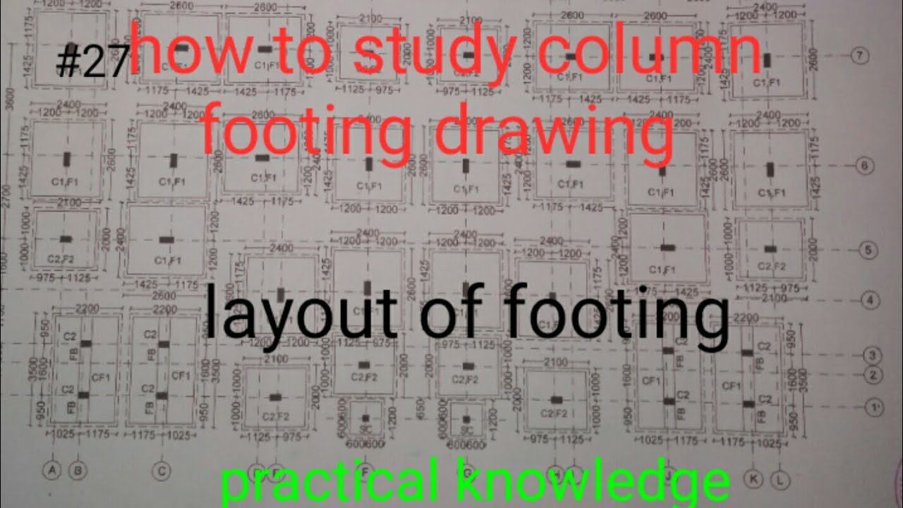 How to read footing drawing? Details knowledge about column footing ...